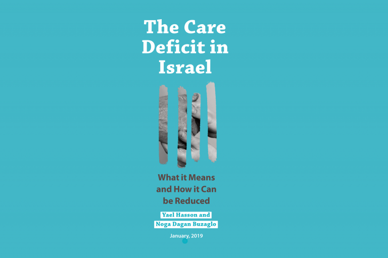 The Care Deficit: What it Means and How it Can be Reduced - Adva Center